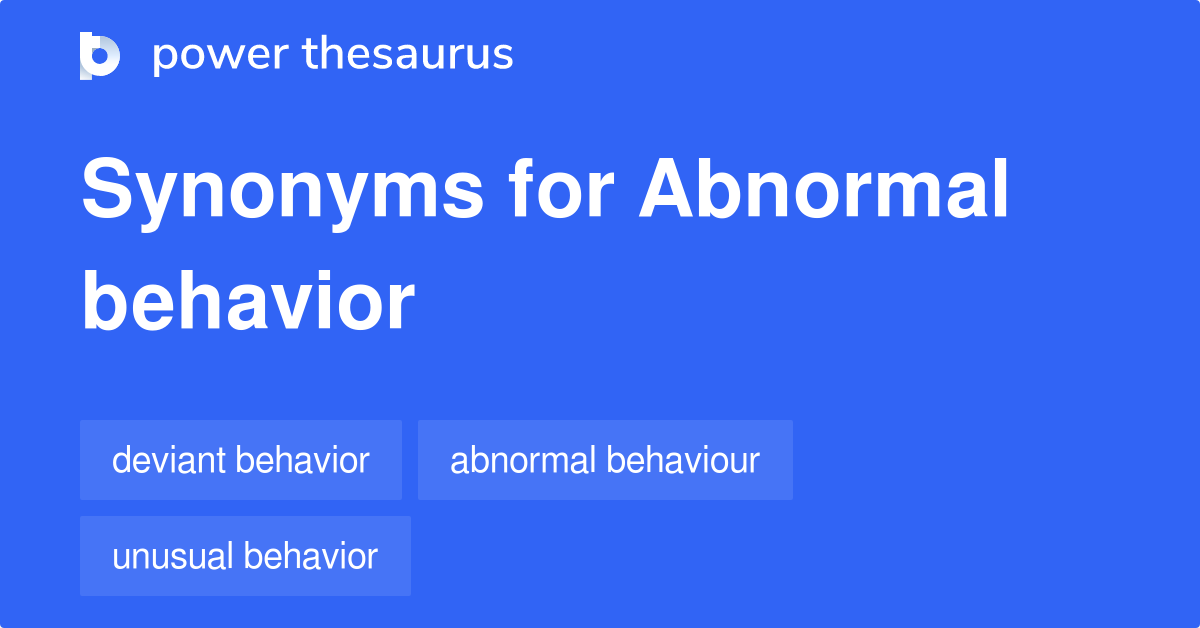 Abnormal Behavior