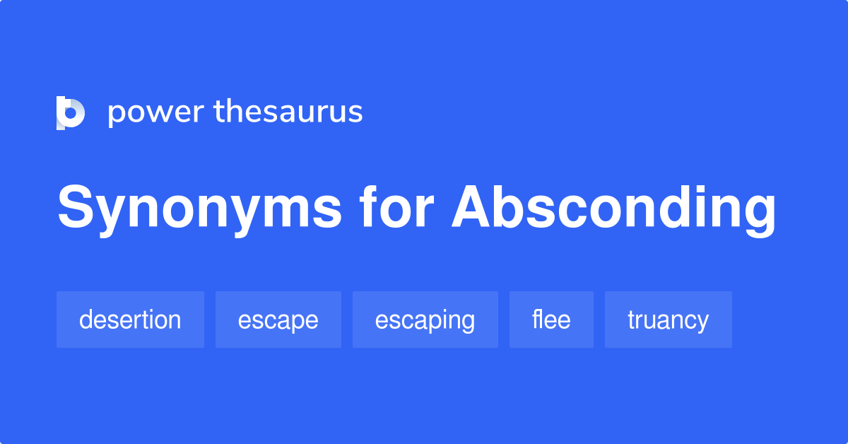 Abscond