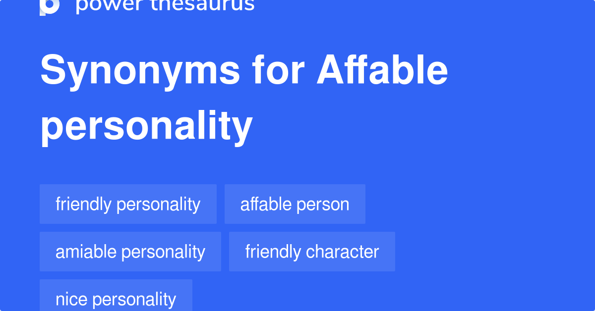 Affable Personality synonyms - 75 Words and Phrases for Affable Personality