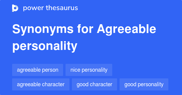 Agreeable Personality synonyms - 8 Words and Phrases for Agreeable ...