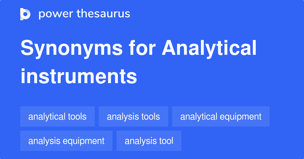 Analytical Instruments synonyms - 101 Words and Phrases for Analytical ...