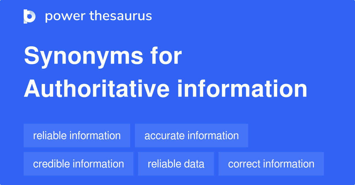 273 AUTHORITATIVE INFORMATION Synonyms