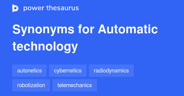 17 AUTOMATIC TECHNOLOGY Synonyms