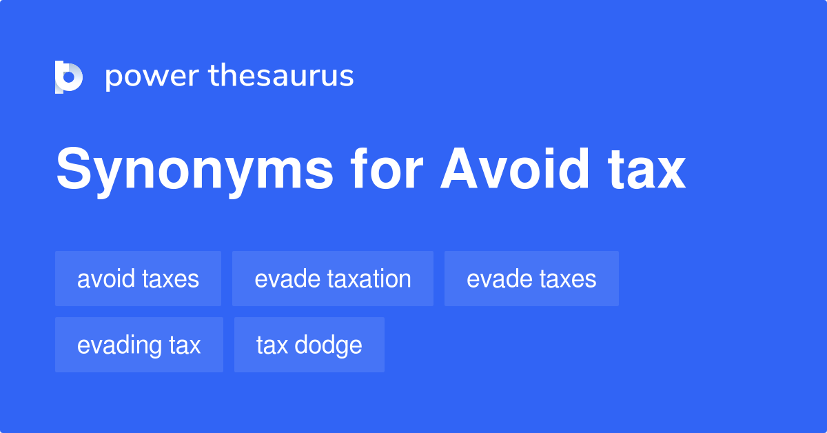 16 AVOID TAX Synonyms