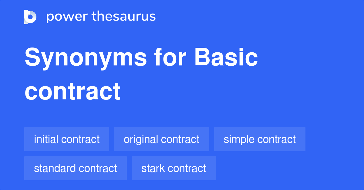 Basic Contract synonyms - 16 Words and Phrases for Basic Contract
