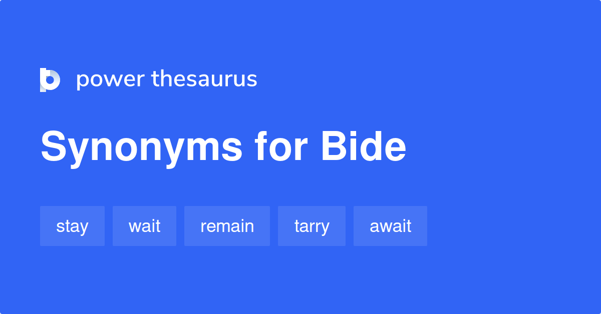 785 BIDE Synonyms