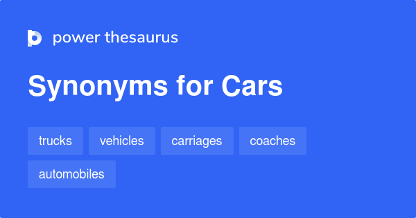 Cars synonyms - 279 Words and Phrases for Cars