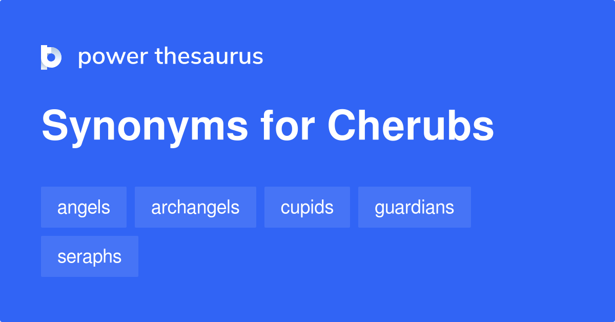 CHERUBS Synonyms: 154 Similar Words & Phrases