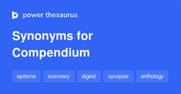 COMPENDIUM Synonyms: 644 Similar Words & Phrases