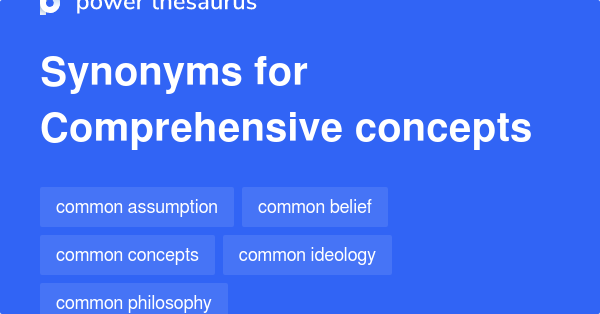180 COMPREHENSIVE CONCEPTS Synonyms