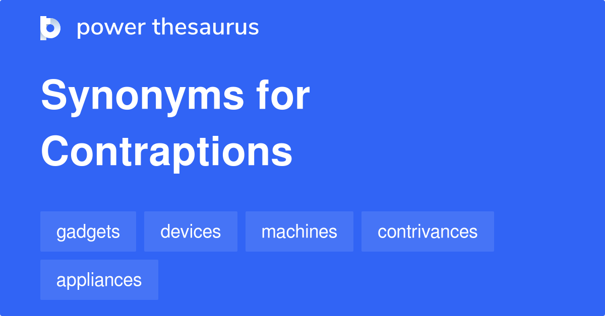 231 CONTRAPTIONS Synonyms