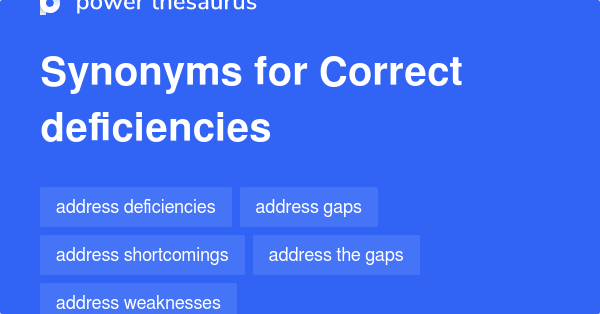 Correct Deficiencies synonyms - 83 Words and Phrases for Correct ...