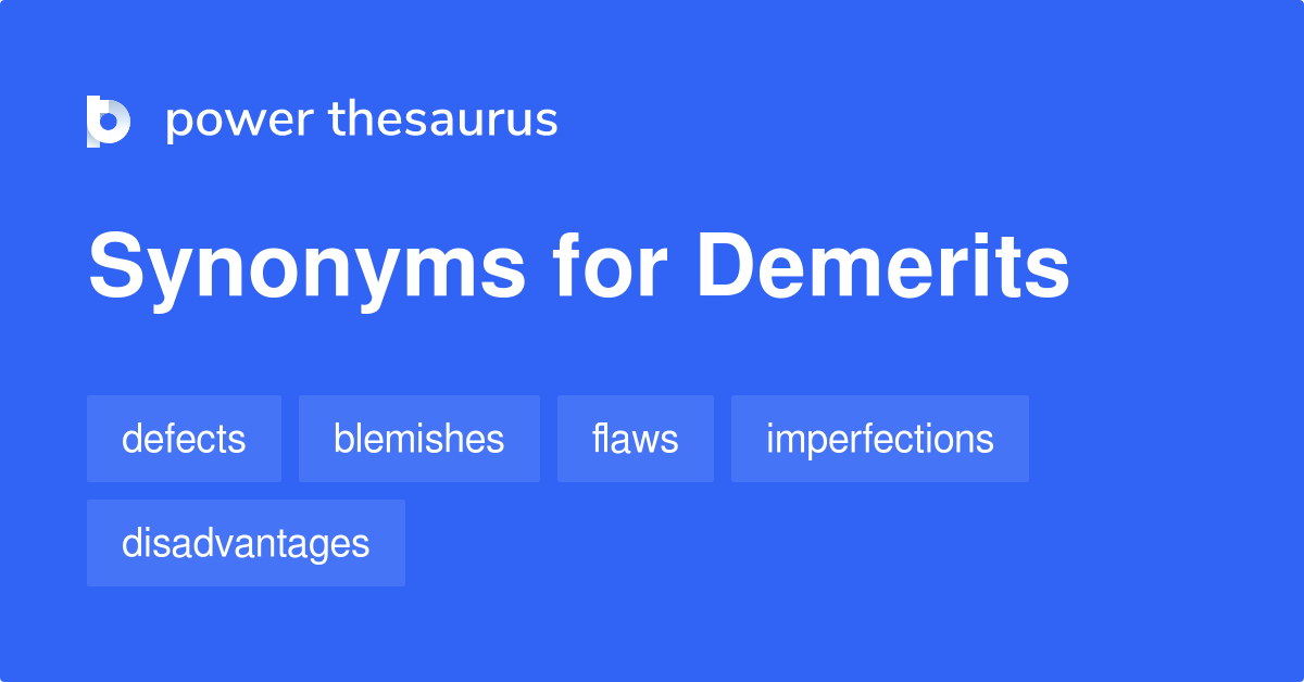 Demerits synonyms - 125 Words and Phrases for Demerits