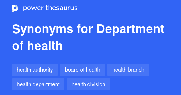 Department Of Health synonyms - 94 Words and Phrases for Department Of ...
