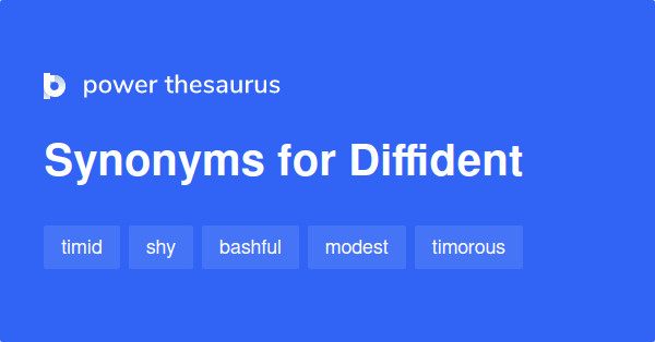 Diffident