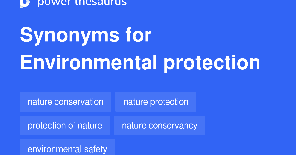 18 Noun Synonyms for Environmental Protection
