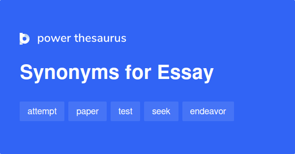 20 Synonyms for Essay related to Document