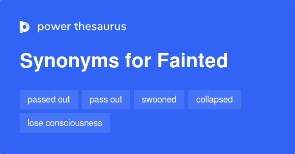 209 FAINTED Synonyms
