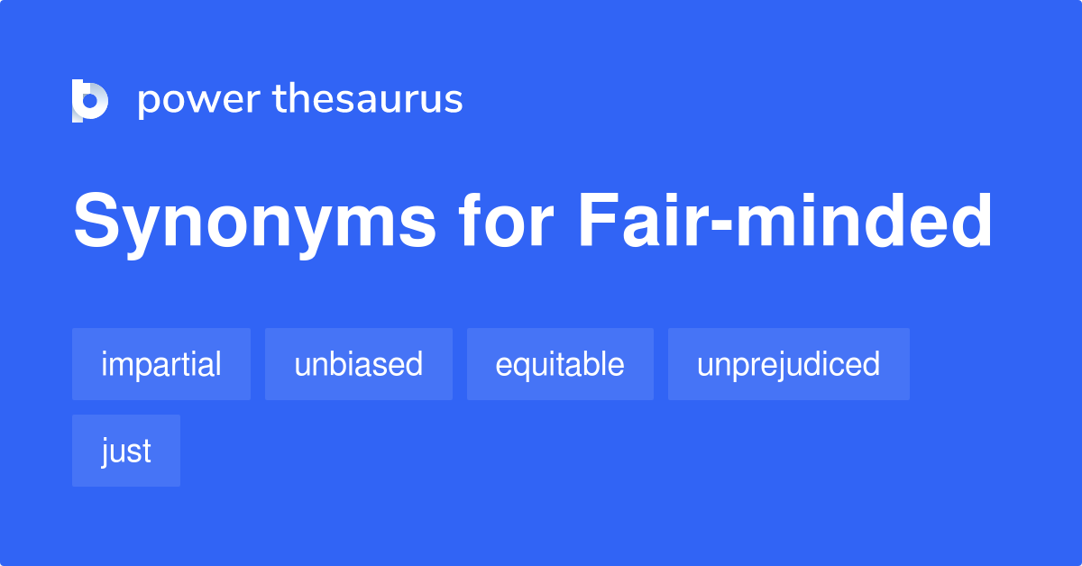 527 FAIR-MINDED Synonyms