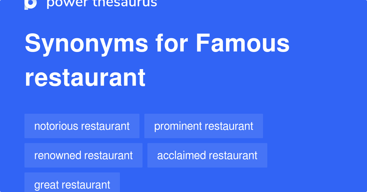 32 FAMOUS RESTAURANT Synonyms