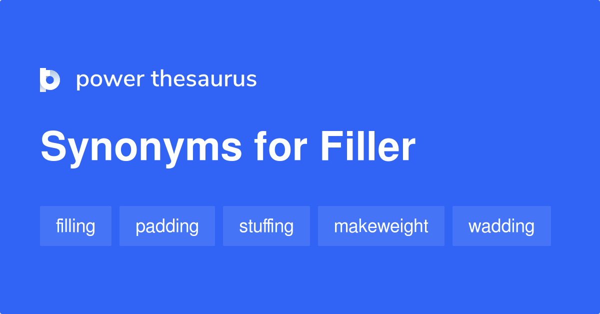 742 FILLER Synonyms