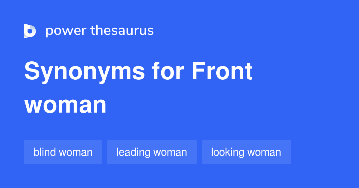 12 FRONT WOMAN Synonyms
