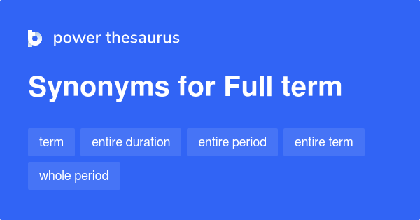 112 FULL TERM Synonyms