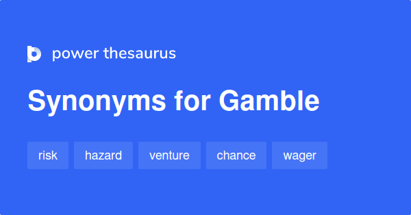 1 240 GAMBLE Synonyms