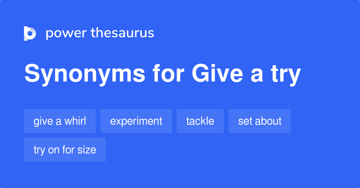 7 Idioms About Give A Try