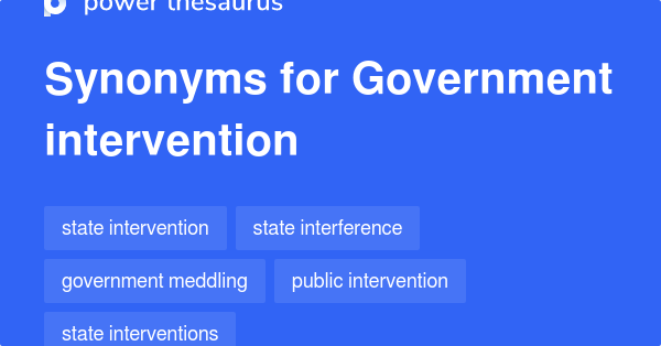 359 GOVERNMENT INTERVENTION Synonyms