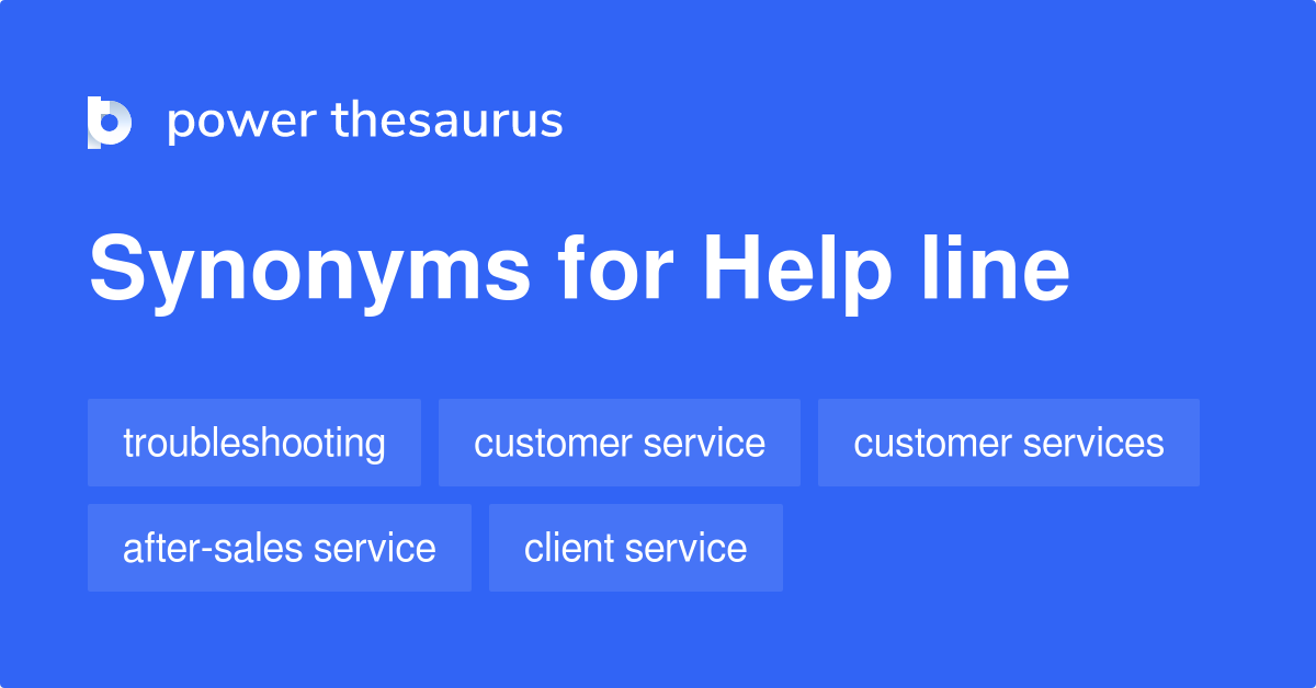 HELP LINE Synonyms: 67 Similar Words & Phrases