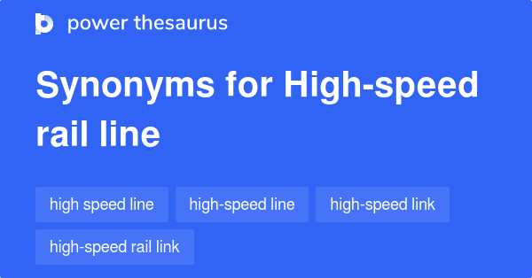 High-speed Rail Line synonyms - 30 Words and Phrases for High-speed ...
