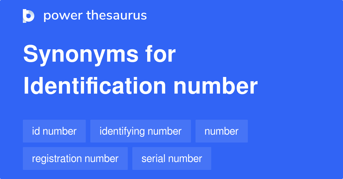 258 IDENTIFICATION NUMBER Synonyms