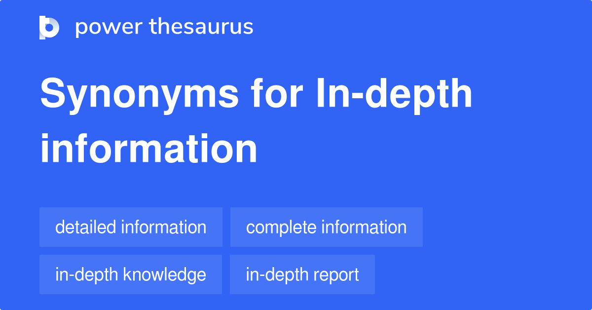 IN-DEPTH INFORMATION Synonyms: 83 Similar Phrases