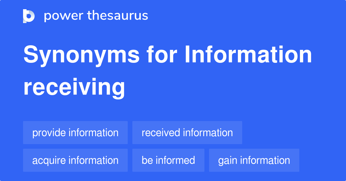 Receiving Synonym