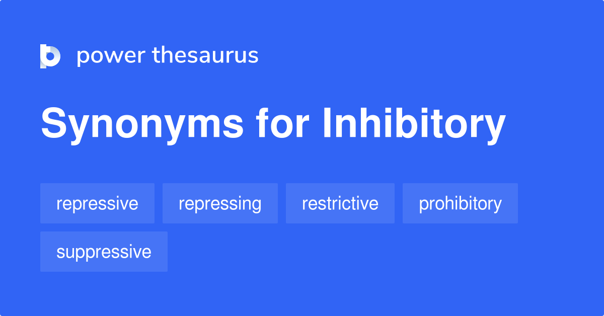 140 INHIBITORY Synonyms