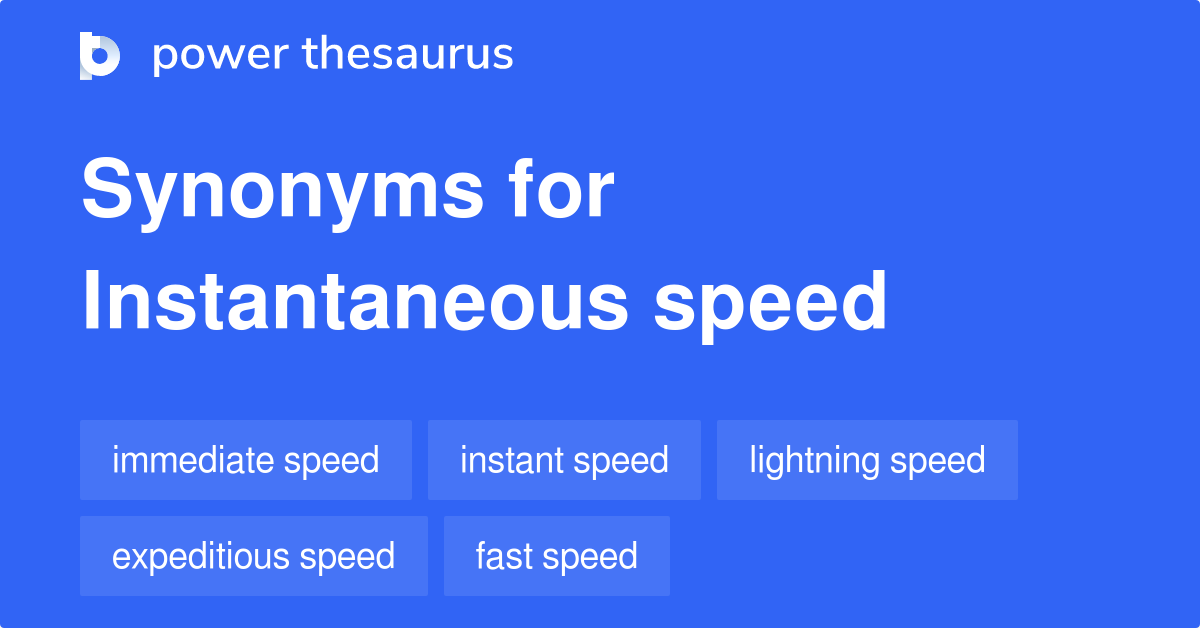 Instantaneous Speed