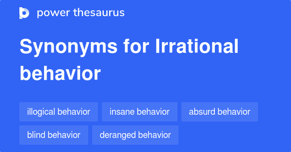 Irrational Behavior