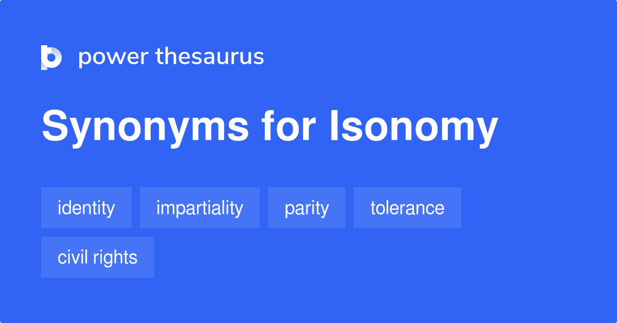 ISONOMY Synonyms: 70 Similar Words & Phrases