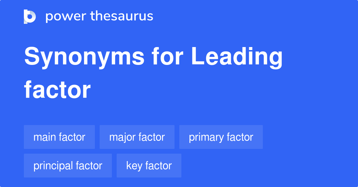 Factors Synonym