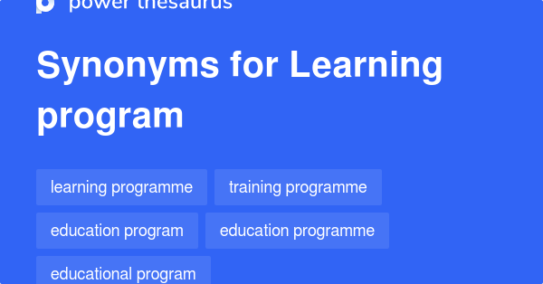 LEARNING PROGRAM Synonyms: 201 Similar Words & Phrases