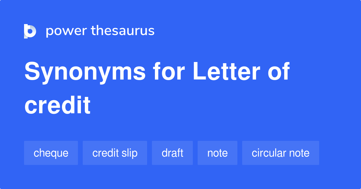 Letter Of Credit synonyms - 192 Words and Phrases for Letter Of Credit