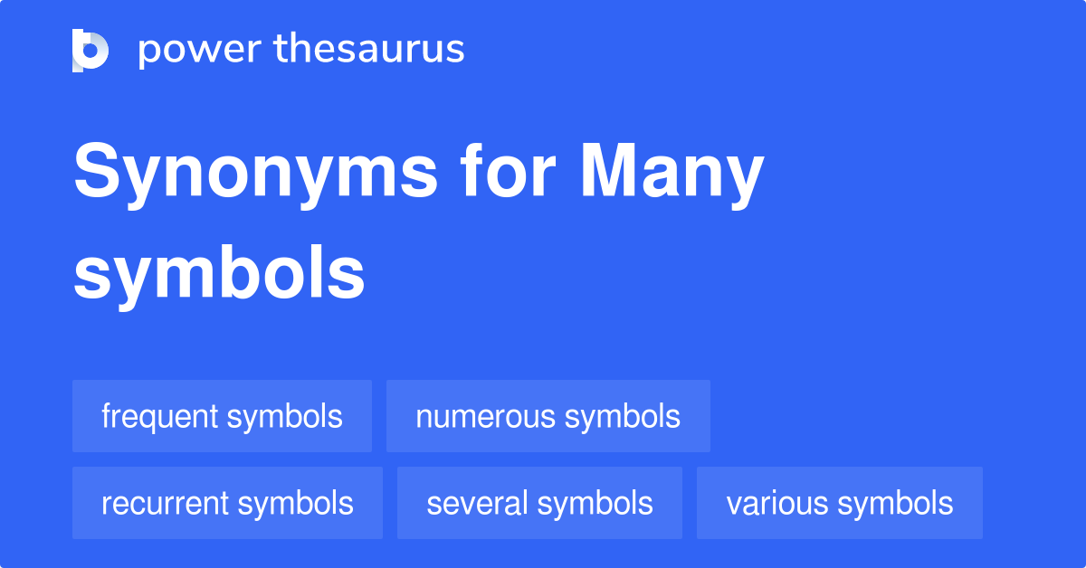Many Symbols synonyms - 16 Words and Phrases for Many Symbols