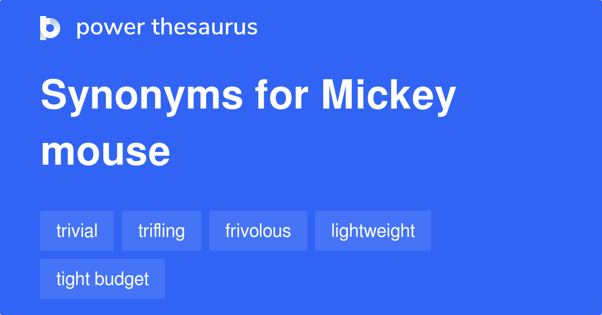 184 MICKEY MOUSE Synonyms