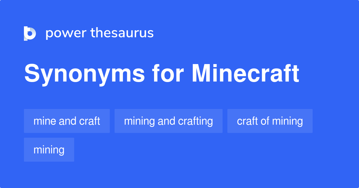 2 Noun Synonyms for Minecraft