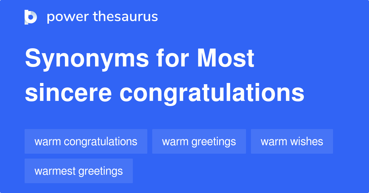 Most Sincere Congratulations synonyms - 50 Words and Phrases for Most ...