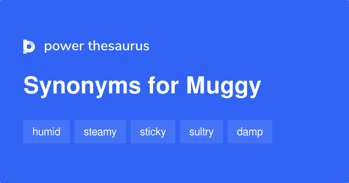 7 Idioms About Muggy