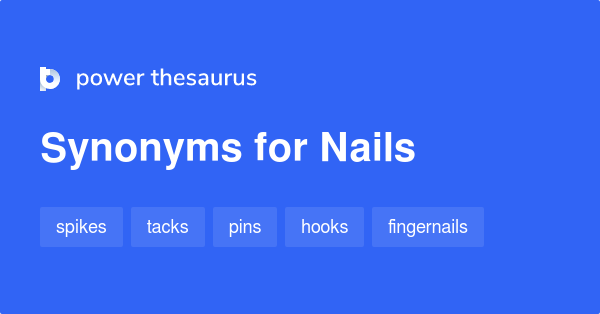486 NAILS Synonyms