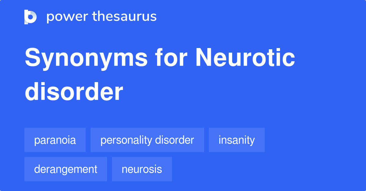 Neurosis Disorder