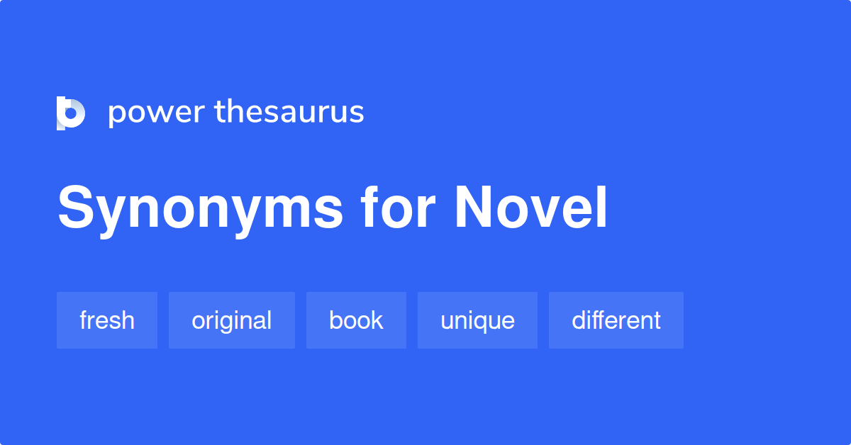 676 Adjective Synonyms for Novel